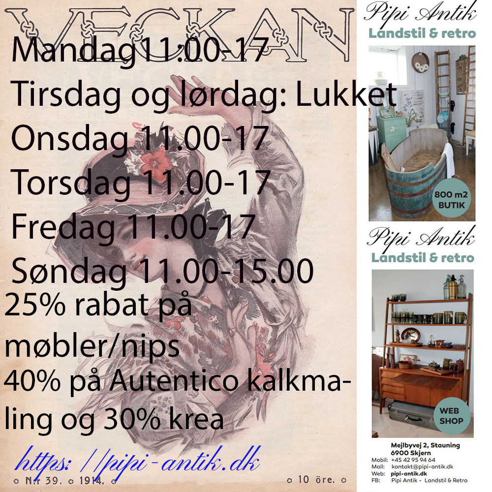 35 uge 2024 åbningstider hos Pipi Antik - Pipi Antik