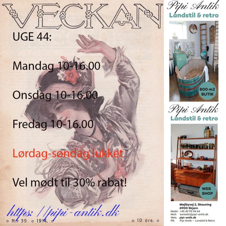 44 uge Pipi Antik 2024 Åbningstider - Pipi Antik